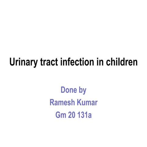 Urinary tract infections in children.pptx