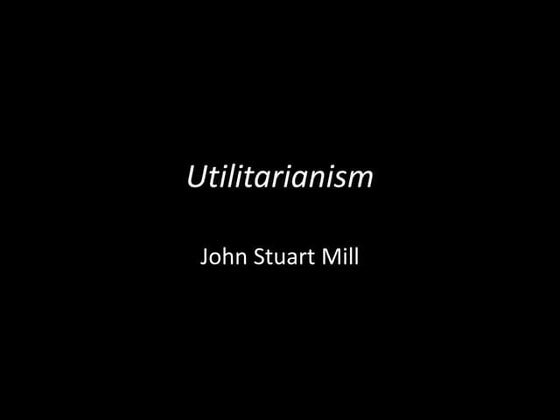 Chapter 6: Utilitarianism | PPT