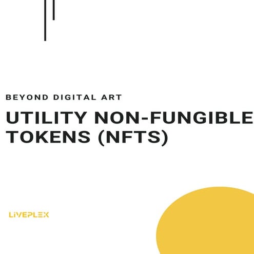 Utility Non-Fungible Tokens (NFTs) | PDF | Business | Business and Finance