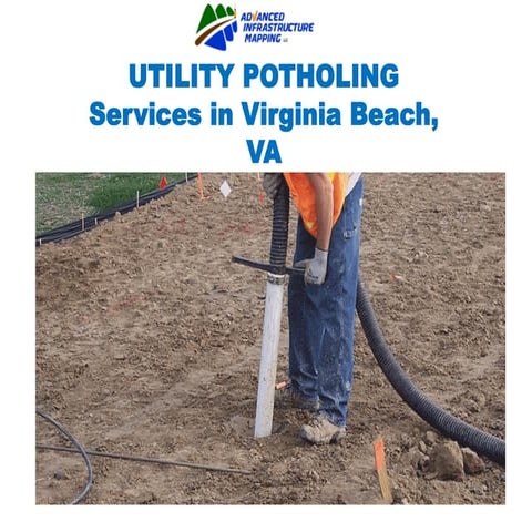 UTILITY POTHOLING Services in Virginia Beach, VA | PPT
