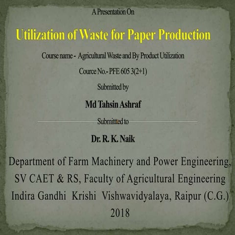 Utilization of waste for paper production | PPTX