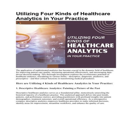 Utilizing Four Kinds of Healthcare Analytics in Your Practice | PDF
