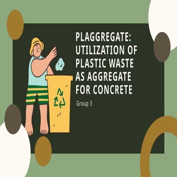 Utilizing Plastic Waste as Aggregate for Concrete.pptx