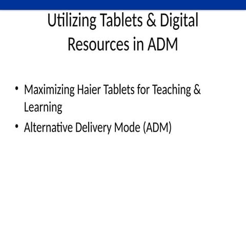 Utilizing Tablets Alternative Delivery Modalities Presentation | PPTX