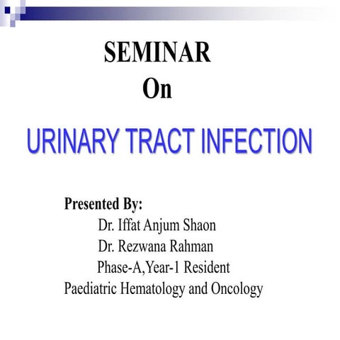 seminar on urinary tract infection | PPT
