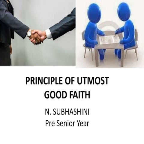 Utmost good faith ppt | PPTX