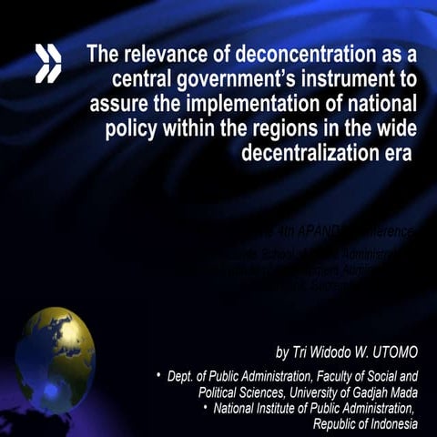 Decentralization, devolution and deconcentration | PPTX
