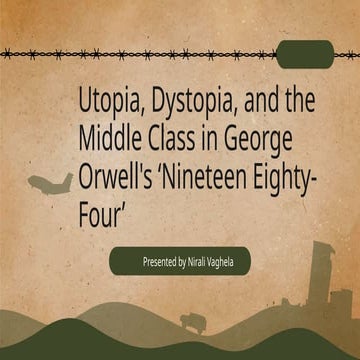 Utopia, Dystopia, and the Middle Class in George Orwell's ‘Nineteen ...
