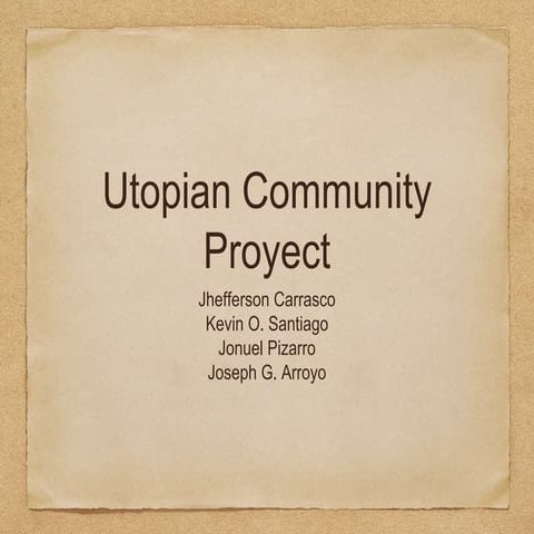 Utopian community project | PPTX