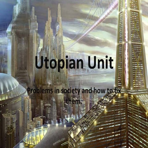 Utopian Unit | PPT