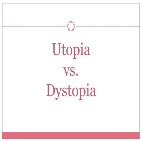 Utopia vs Dystopia.pptx