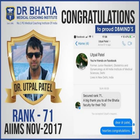 DBMind Dr. Utpal Patel for securing RANK 71 in AIIMSNov17 !!! | PPT