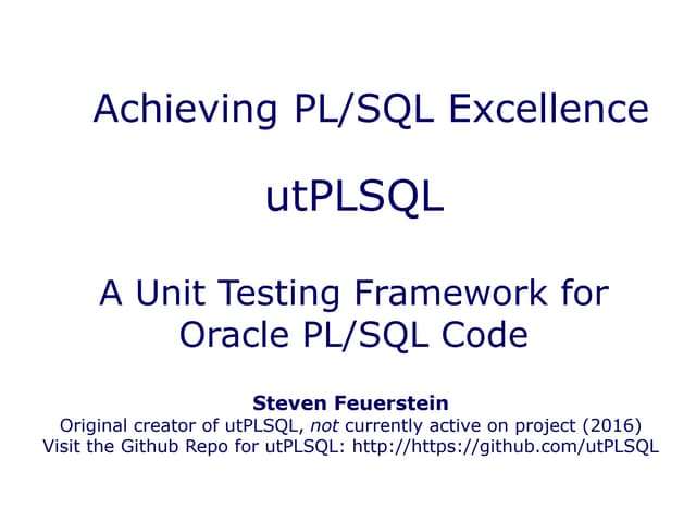 Utplsql Unit Testing For Oracle Plsql Ppt Free Download