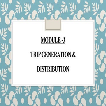 Transportation modeling and planning ( The Four-Step Model ) | PDF