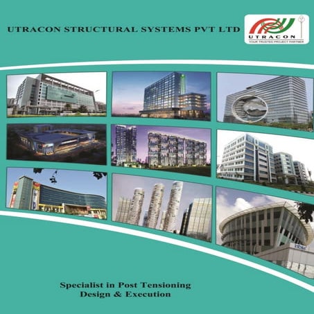 Utracon Structural system Pvt Ltd Post Tensioning | PDF