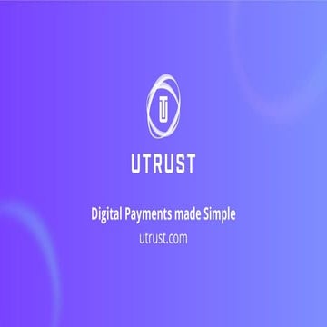 Utrust Pitch Deck | PDF