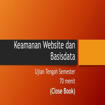 ujian tengah semester keamanan web dan basisdata | PPT