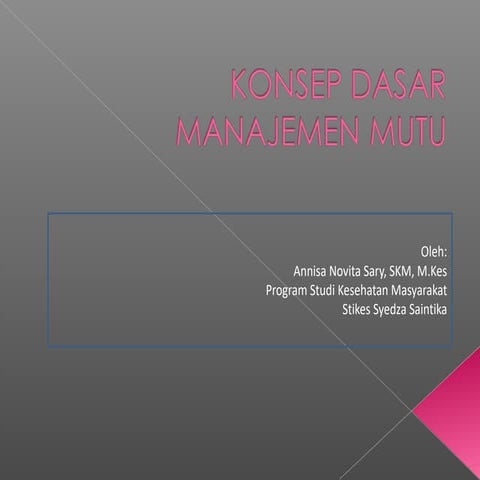 UTS 5- Dasar Manajemen Mutu.pptx