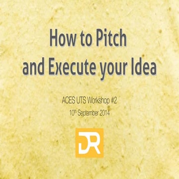 UTS ACES Pitch and Build Startups - a guide for Project Pitch weekend ...
