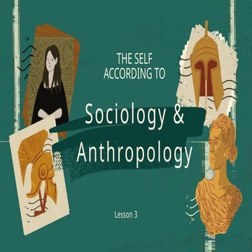 Understanding the Self - Self according to Sociology and Anthropology ...