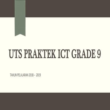 Uts praktek ict grade 9 | PPTX