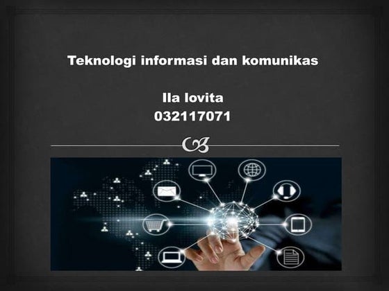 PowerPoint Teknologi Informasi dan Komunikasi | PPTX