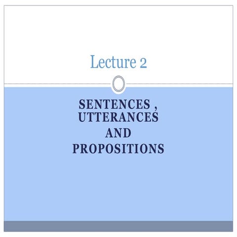 Utterances , sentences and Proposition 2.pdf