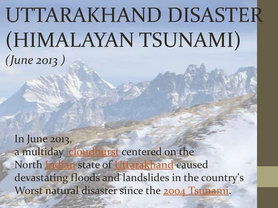 Uttarakhand disaster | PPTX