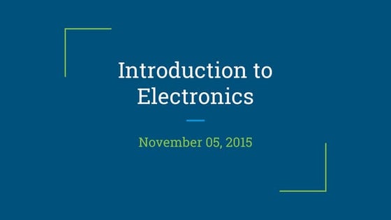Introduction to Basic Electronics | PPTX