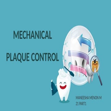 maneesha_phd.pptx mechanical plaque control | PPTX