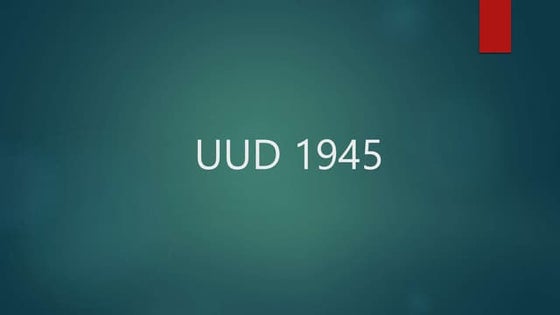 1. ppt perumusan dan pengesahan uud nri tahun 1945 | PPTX