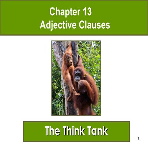 UUEG_Chapter13_Adjective_Clauses who,whom.ppt