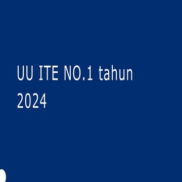 yang berubah dalam UU ITE NO.1 TAHUN 2024.pptx