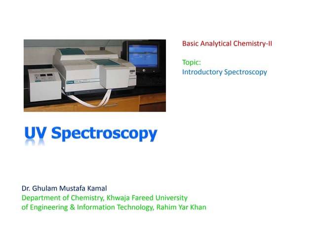 Uv Visible Spectroscopy Ppt