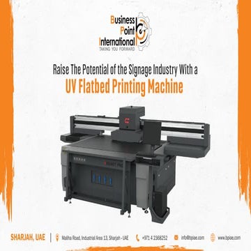 Achieve Outstanding Results With UV Flatbed Printing Machine - Business Point International, UAE ...
