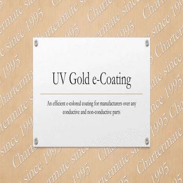 Conveyorized UV Gold e-Coatingan efficient e-colored coating over any ...
