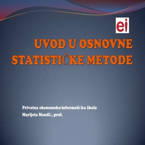 Uvod u osnovne statisticke metode | PPSX