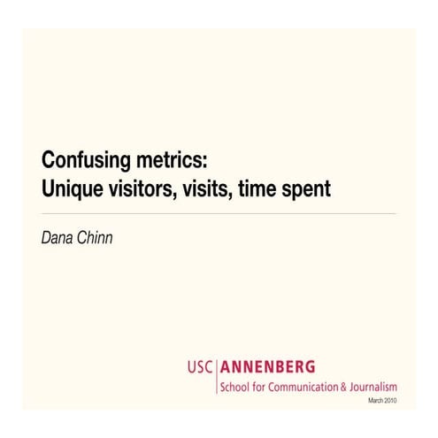 Unique visitors, visits, time spent | PDF | Internet | Computing