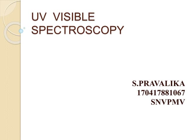 Factors Affecting Uv Visible Spectroscopy Pptx