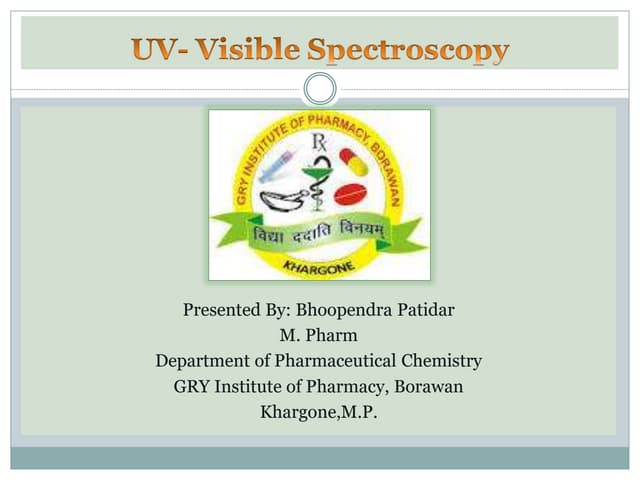 UV-Visible spectroscopy | PPTX