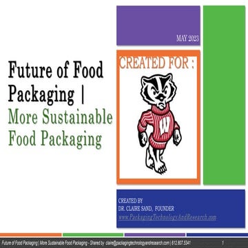 Future of Food Packaging | More Sustainable Food Packaging | PPTX