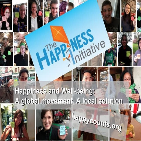 UW Bothell Happiness Talk Happiness Intiative2014ppt | PPT