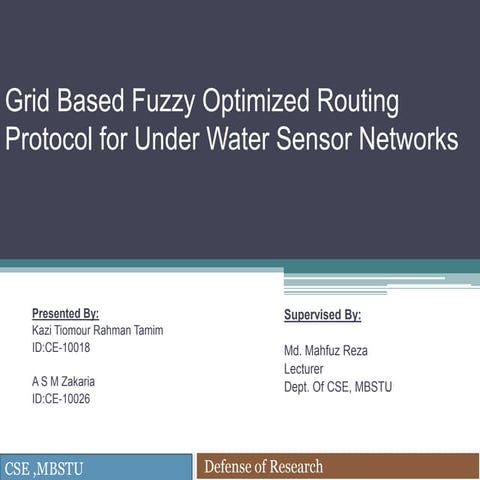 Grid Based Fuzzy Optimized Routing Protocol For Under Water Sensor Network Pptx Internet Of