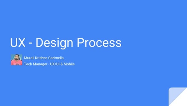 Easy UX Process Steps Must follow by every UX Designer | PPT