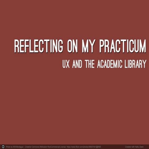 UX and Academic Libraries | PPTX