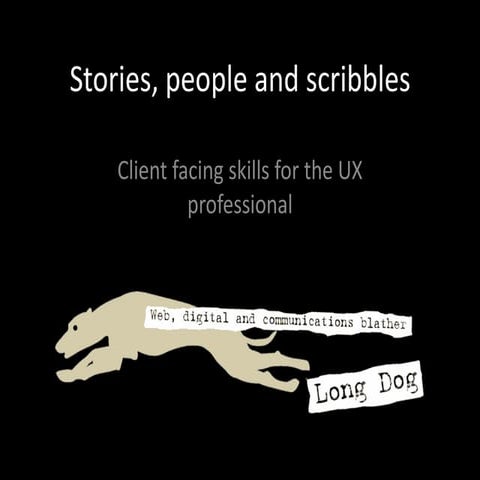UX Bristol "Client facing skills" | PPTX