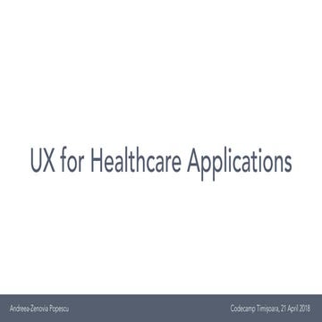 UX for healthcare applications | PPT