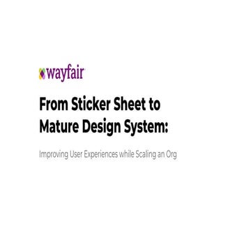From Sticker Sheet to Mature Design System: Improving User Experiences ...