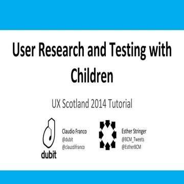 User Research and Testing with Children | PPTX | Internet Safety ...