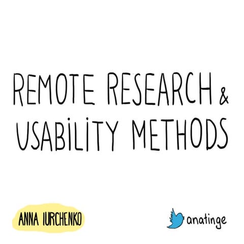 Remote user research & usability methods | PPT